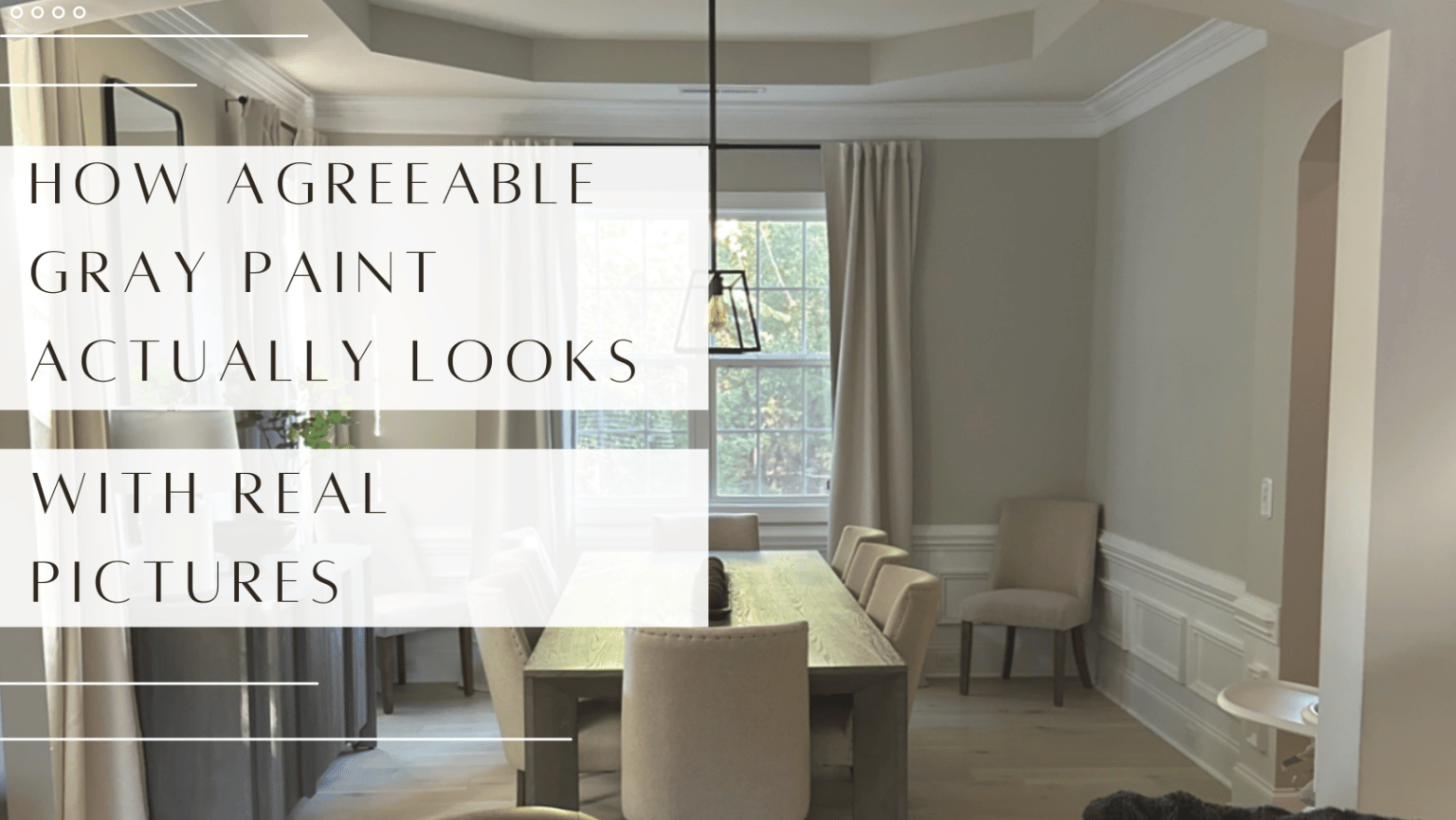 How Agreeable Gray Paint Actually Looks [With Real Pictures]